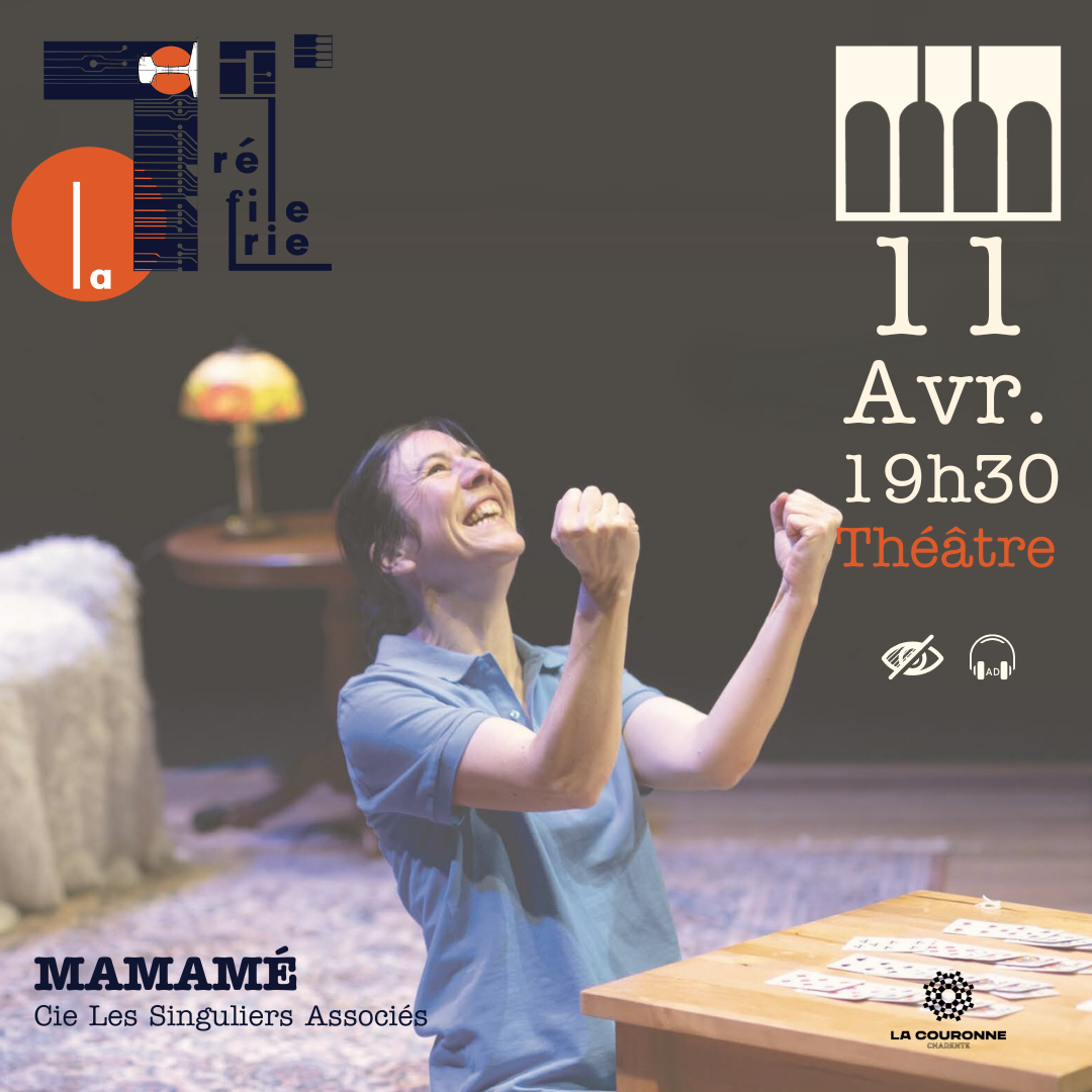 Mamamé – Compagnie Les Singuliers Associés - L'actu GrandAngoulême et ...